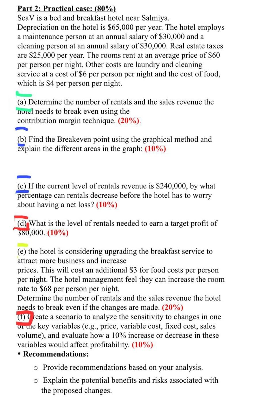 Solved Part 2: Practical case: (80%). SeaV is a bed and | Chegg.com