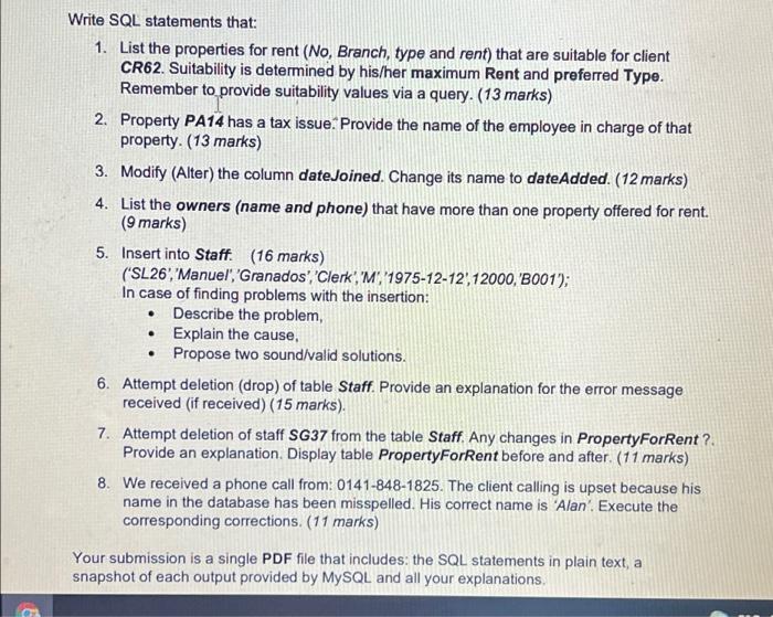Solved Write SQL statements that: 1. List the properties for | Chegg.com