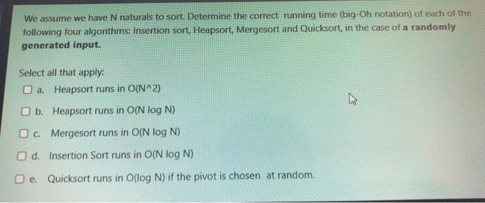 Solved Let Us Consider A Comparison Based Algorithm For 