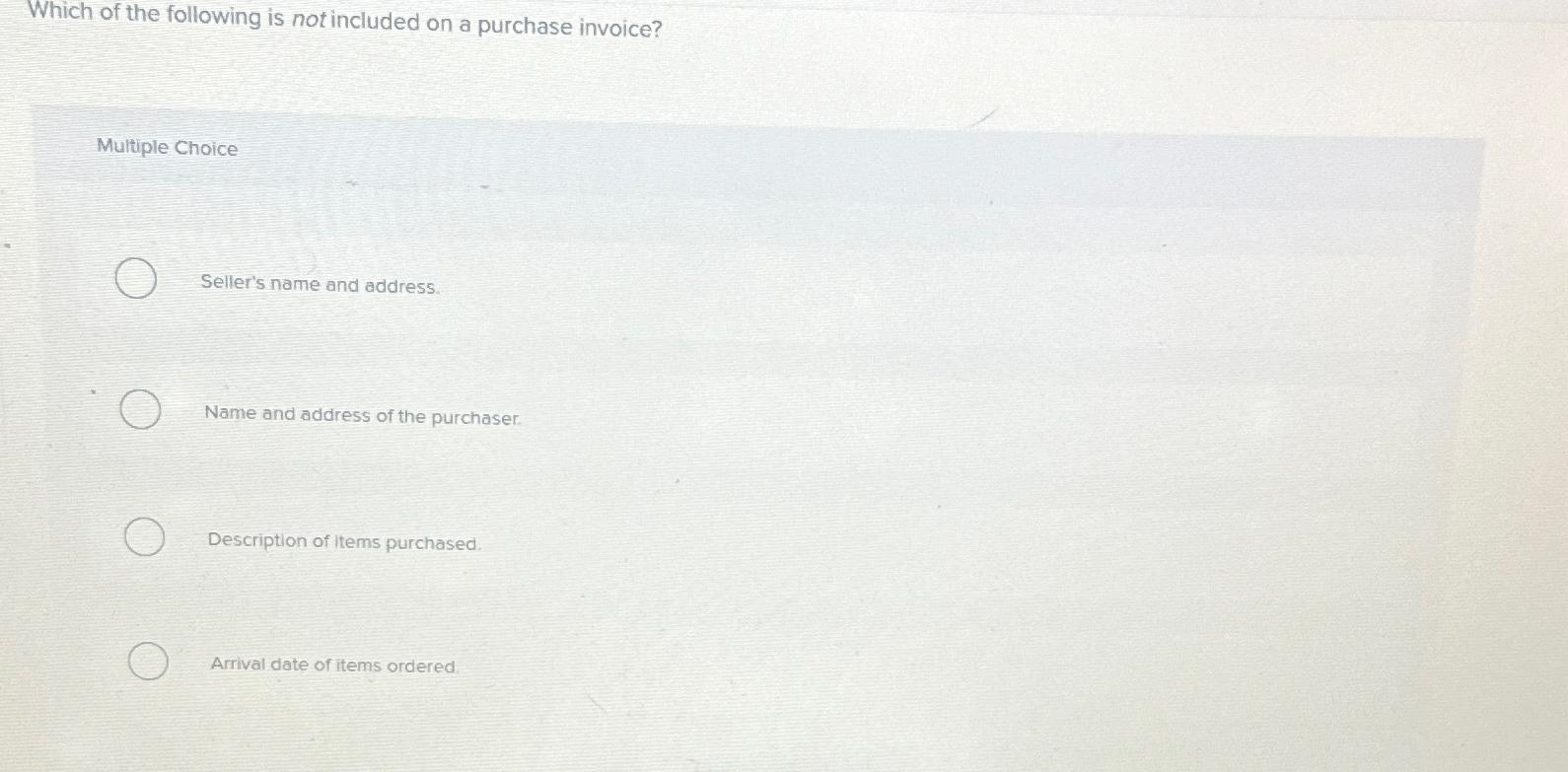 Solved Which of the following is not included on a purchase | Chegg.com
