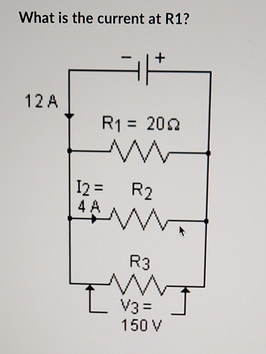 Solved What is the current at R1 ? | Chegg.com