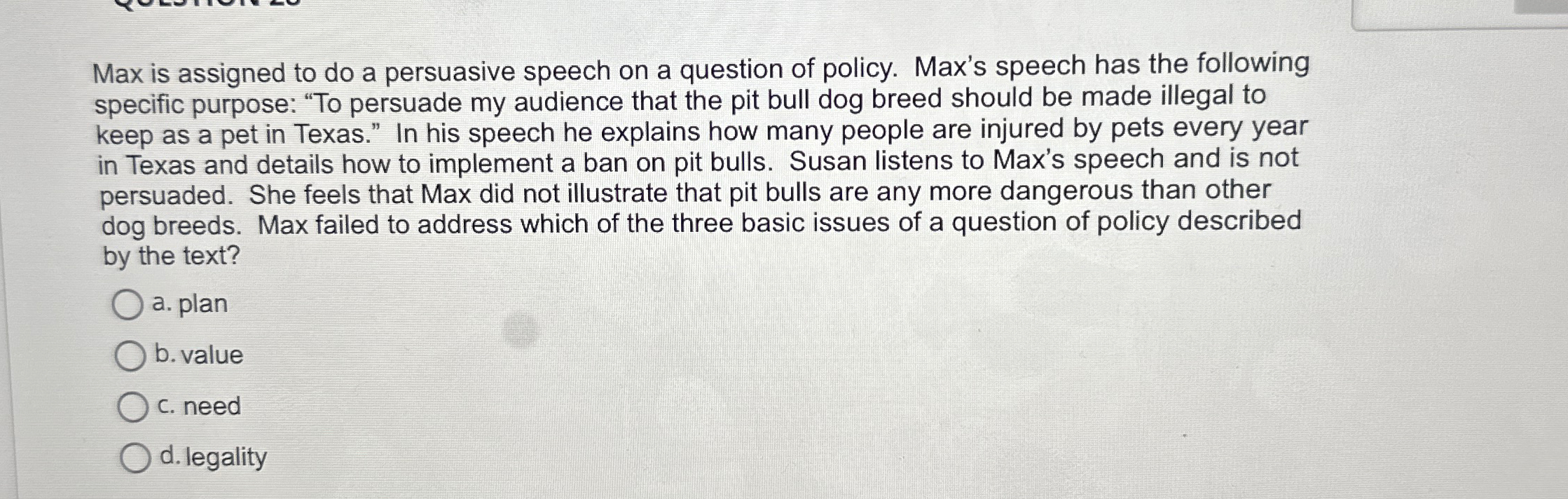 Solved Max is assigned to do a persuasive speech on a | Chegg.com