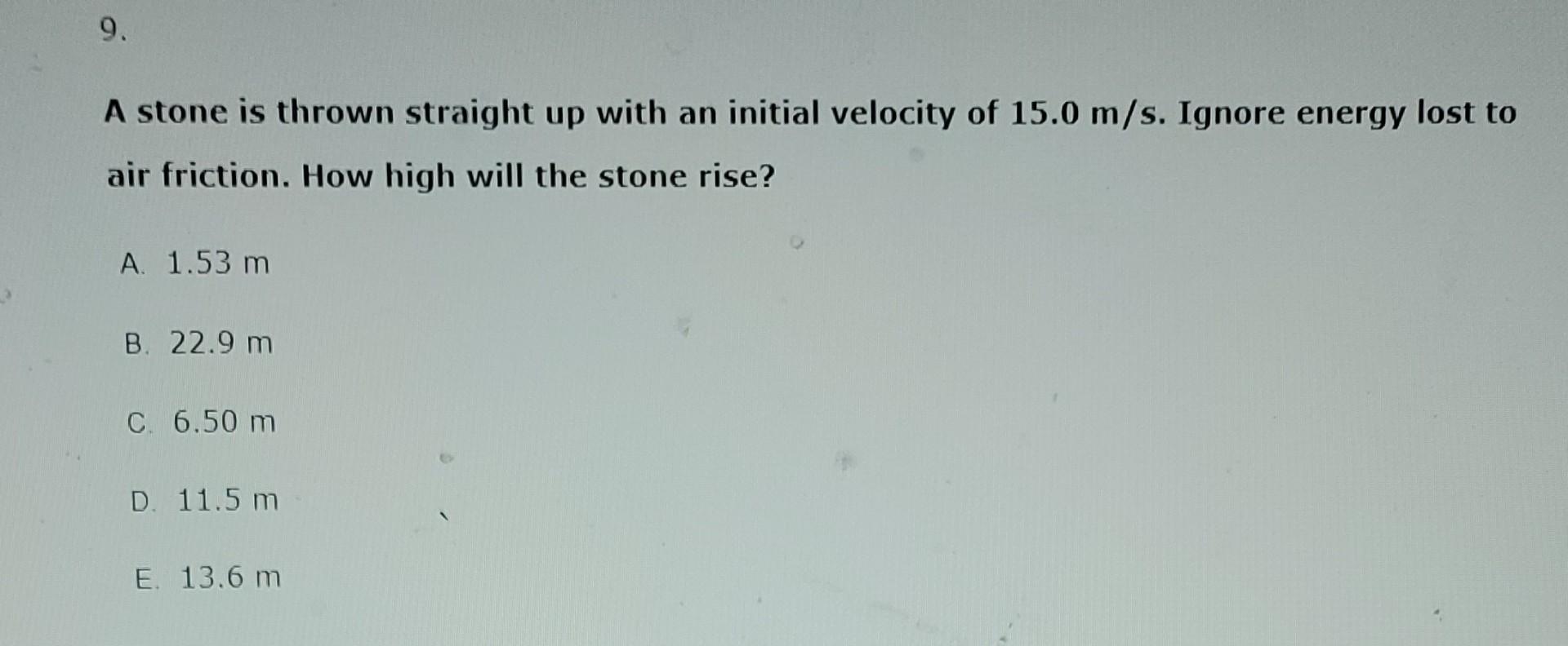 Solved A stone is thrown straight up with an initial | Chegg.com