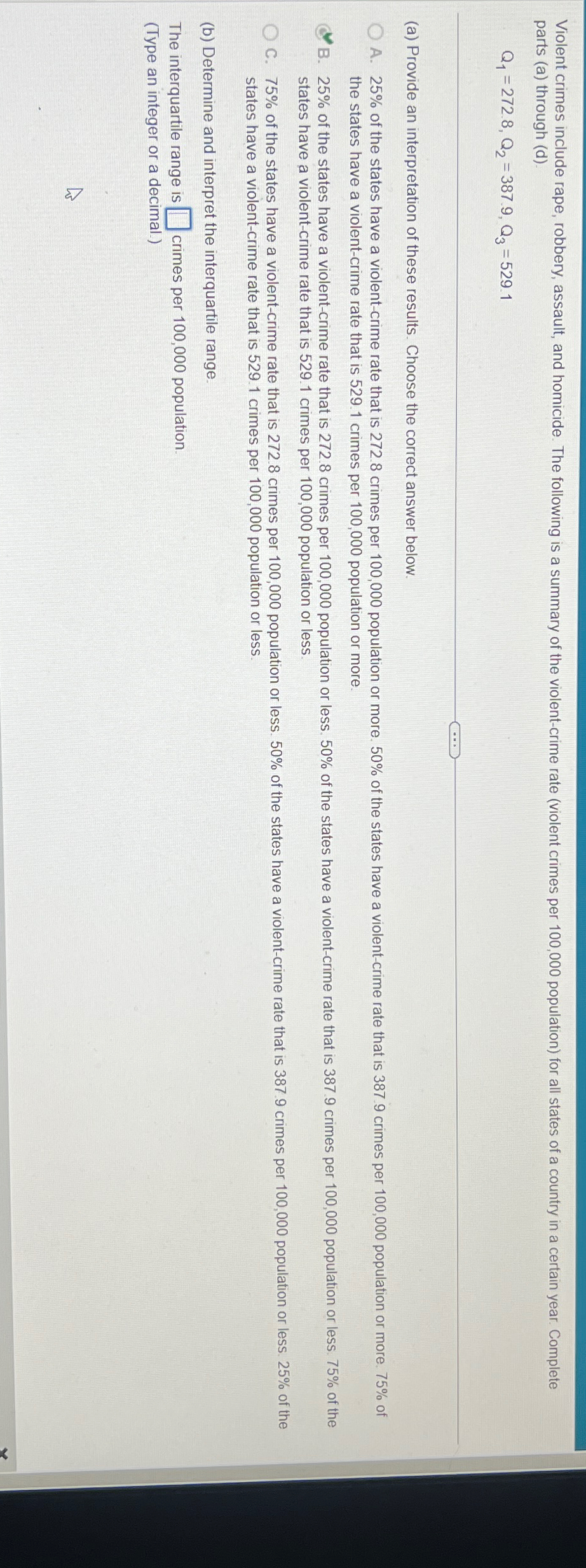 Solved parts (a) ﻿through (d).Q1=272.8,Q2=387.9,Q3=529.1(a) | Chegg.com