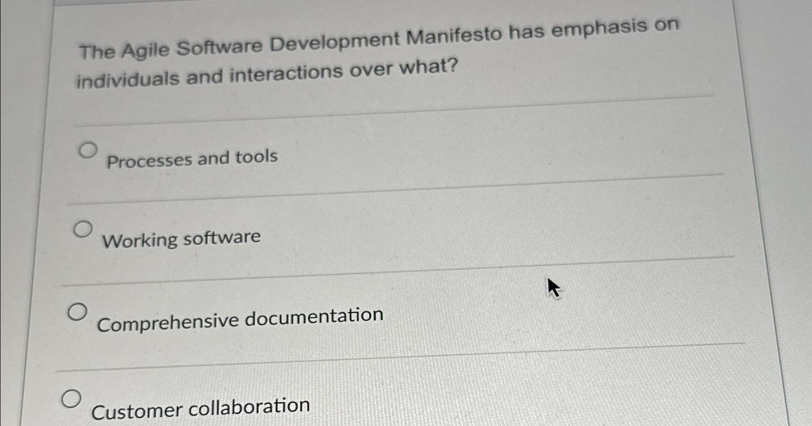 Solved The Agile Software Development Manifesto has emphasis | Chegg.com