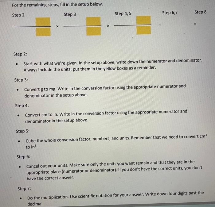 Step 7: - Do the multiplication. Use scientific | Chegg.com