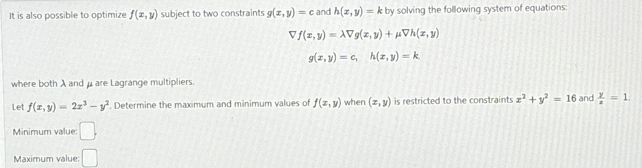 Solved It is also possible to optimize f(x,y) ﻿subject to | Chegg.com