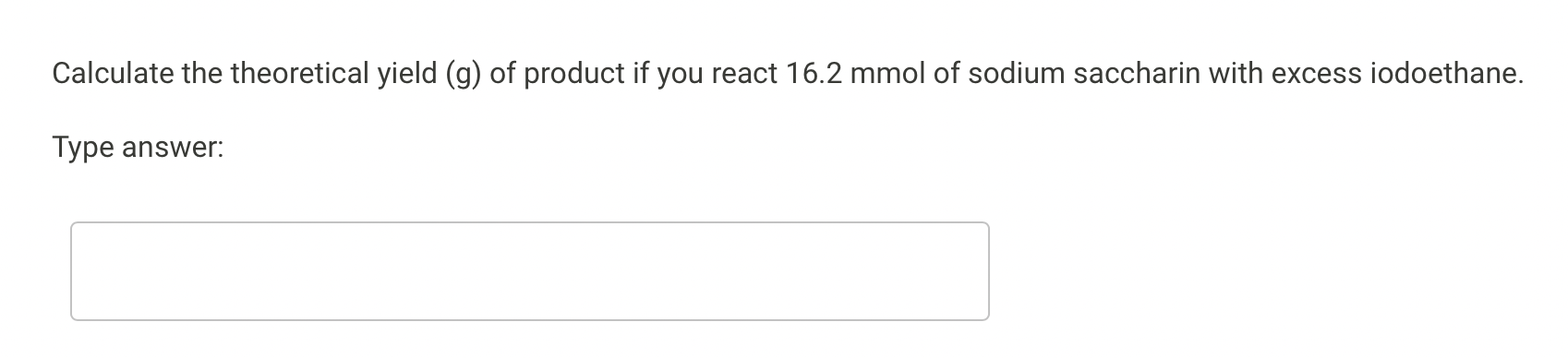 Solved Calculate the theoretical yield (g) ﻿of product if | Chegg.com