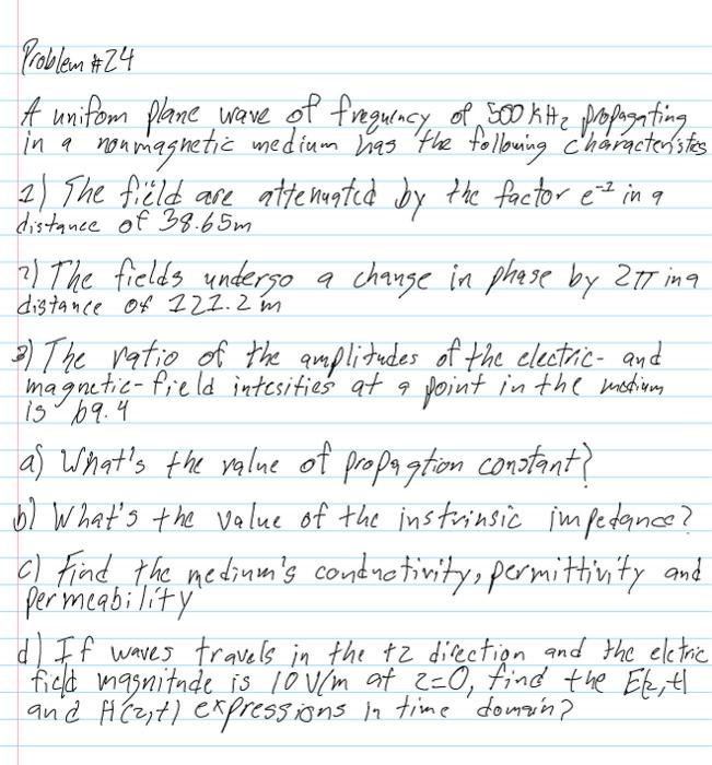 Solved Problem \$ 24 A unifom plane wave of frequincy of | Chegg.com