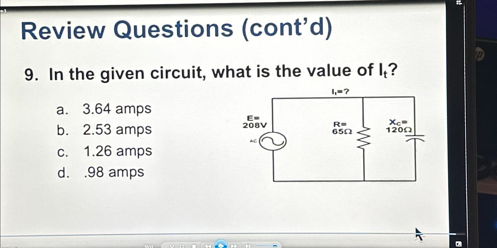 Solved Review Questions (cont'd)9. ﻿In the given circuit, | Chegg.com