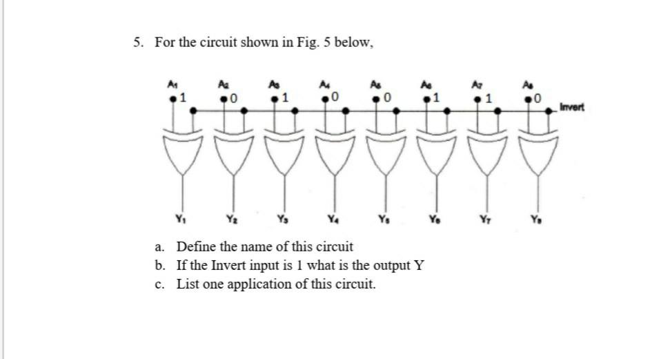 Solved 5. For the circuit shown in Fig. 5 below, A1 .1 As .0 | Chegg.com