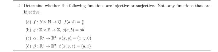 Solved 4. Determine whether the following functions are | Chegg.com