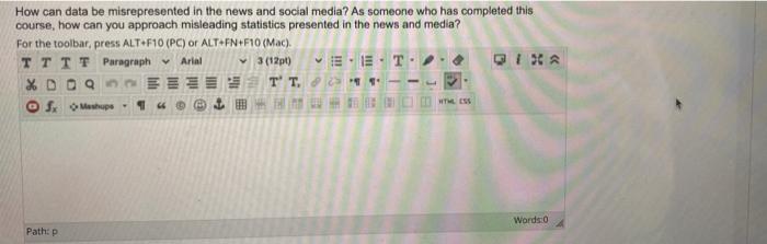 Solved How can data be misrepresented in the news and social | Chegg.com