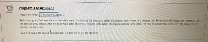 Solved Program 3 Assignment Attached Files: numbers. x473) | Chegg.com