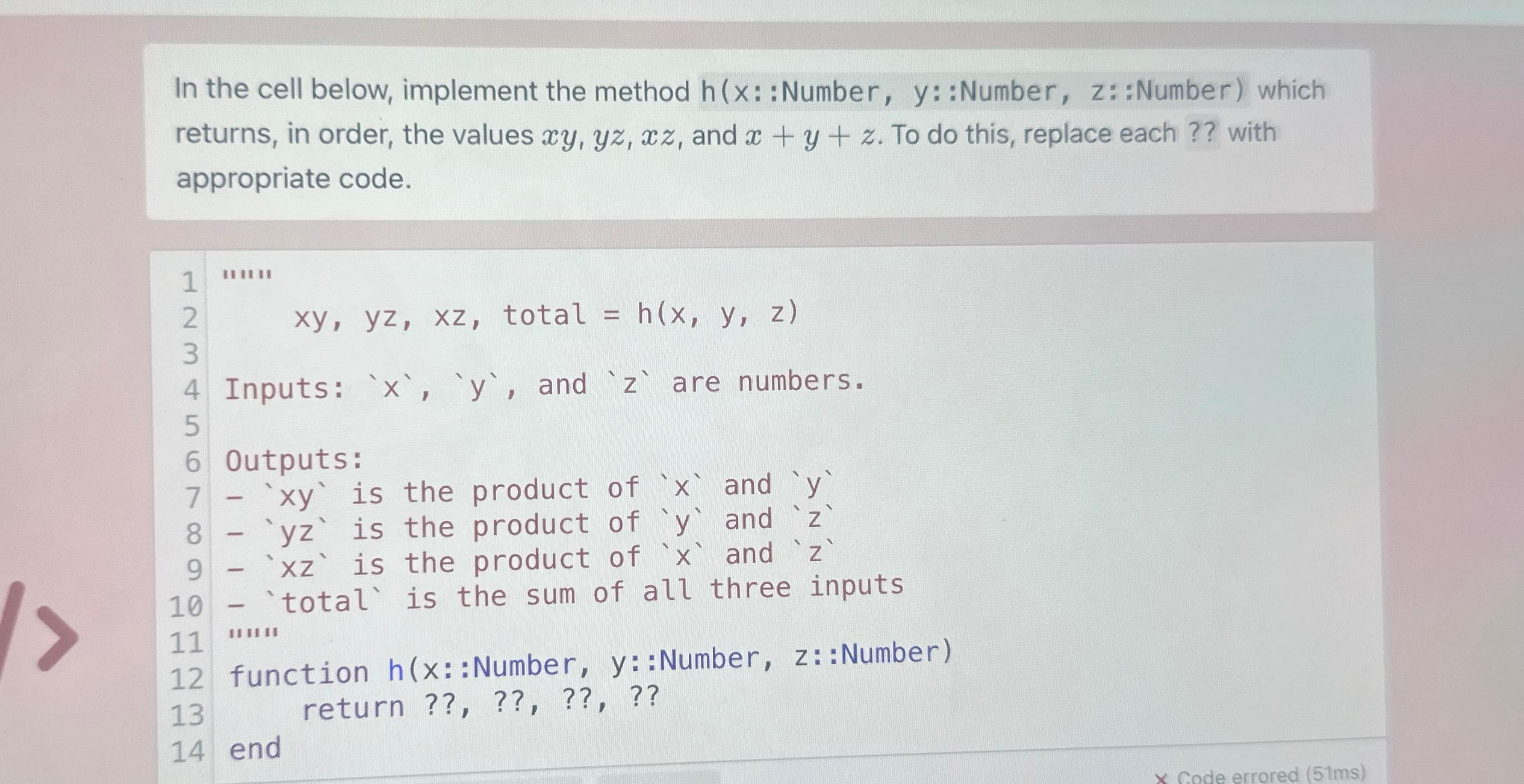 Solved In the cell below, implement the method :Number, y:: | Chegg.com