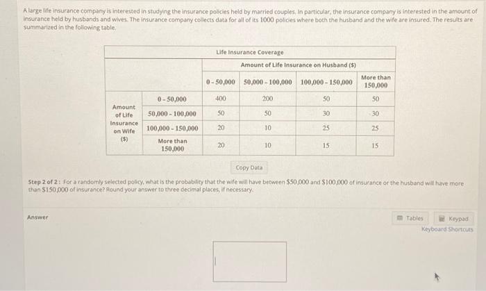 Solved A large life insurance company is interested in | Chegg.com