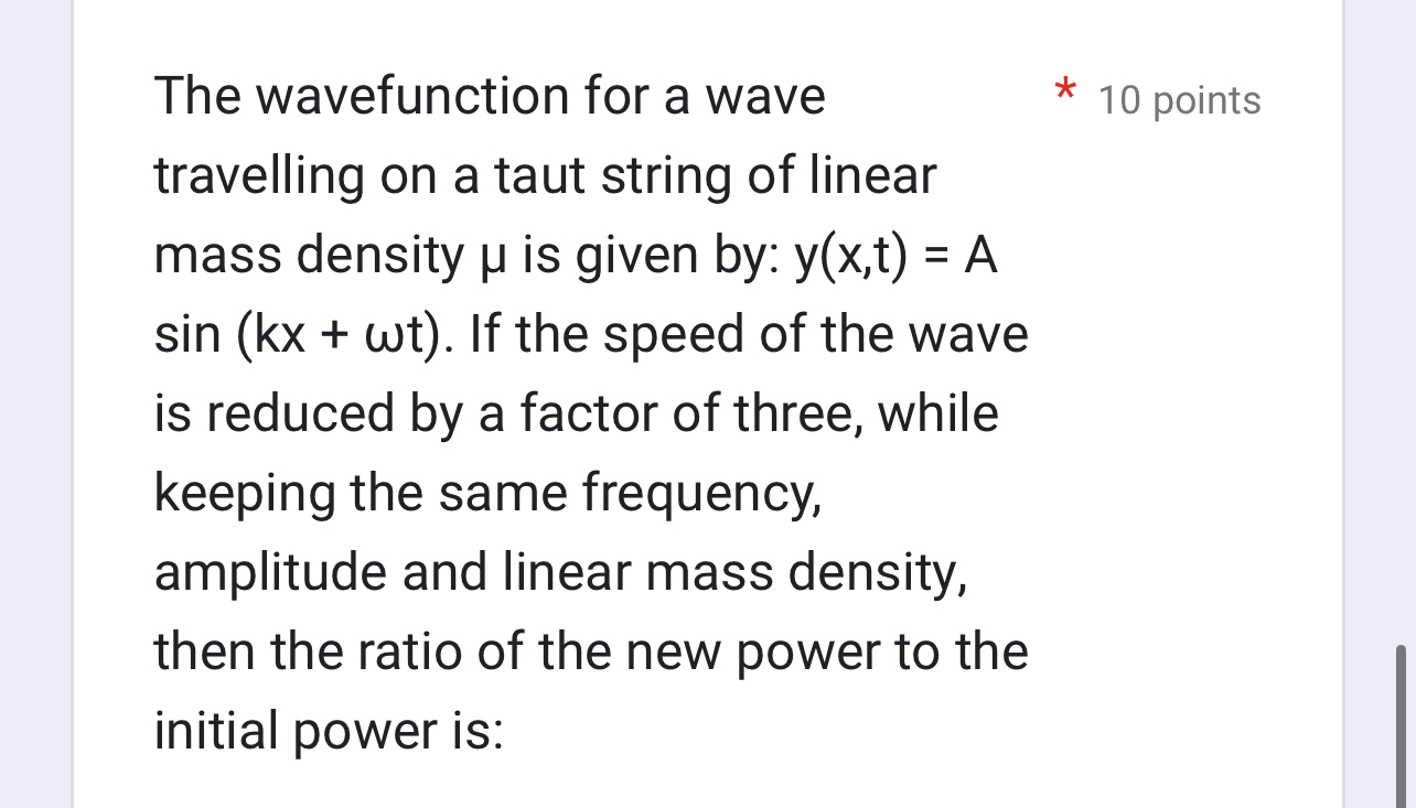 Solved The wavefunction for a wave10 ﻿pointstravelling on a | Chegg.com