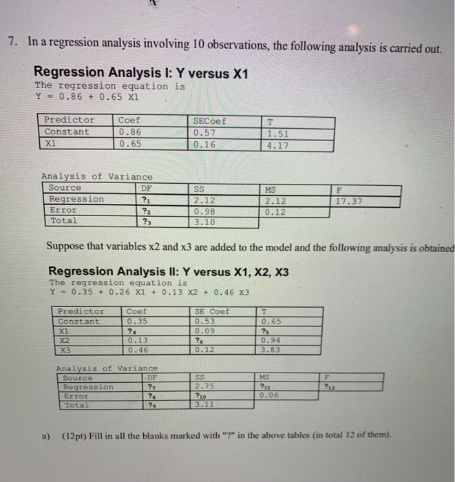 Solved 7. In a regression analysis involving 10 | Chegg.com