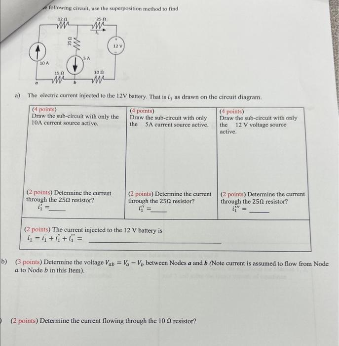 Solved ef following circuit, use the superposition method to | Chegg.com