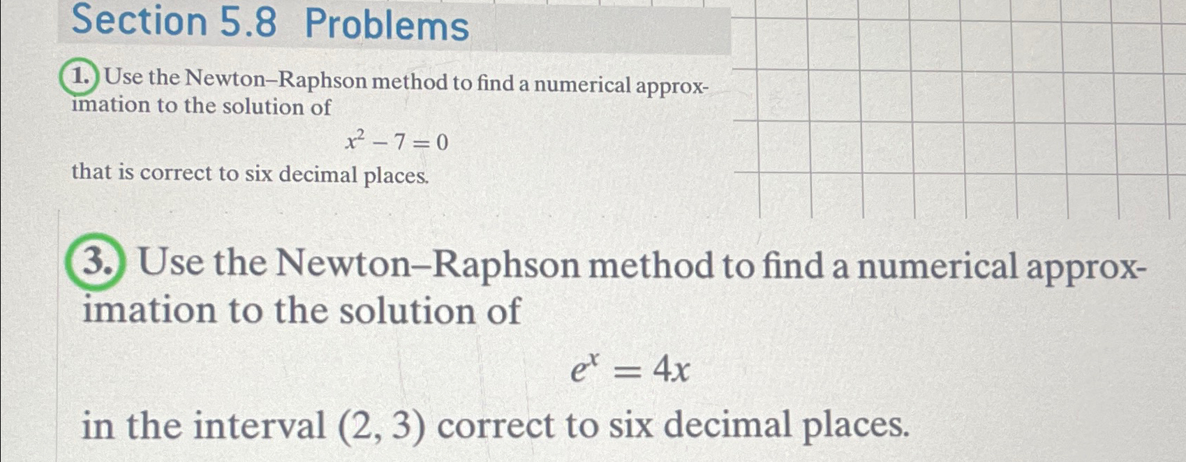 Section 5.8 ﻿Problems(1.) ﻿Use the Newton-Raphson | Chegg.com