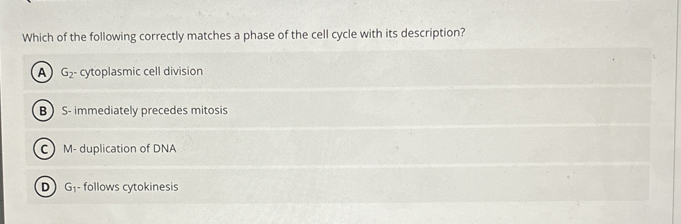 Solved Which of the following correctly matches a phase of | Chegg.com