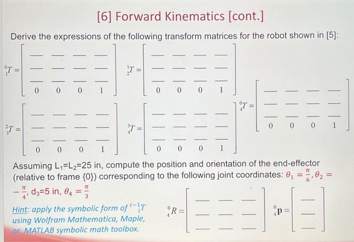 [6] Forward Kinematics [cont.] Derive the expressions | Chegg.com