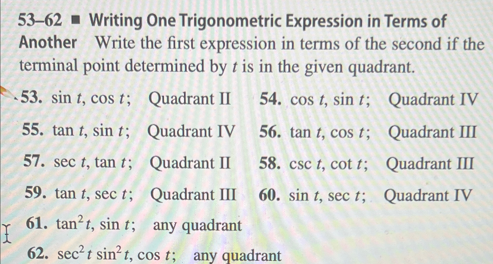 Solved 53-62 ﻿Writing One Trigonometric Expression in Terms | Chegg.com