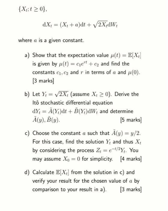 Solved Question 3: Itô's formula and expectation values (15 | Chegg.com