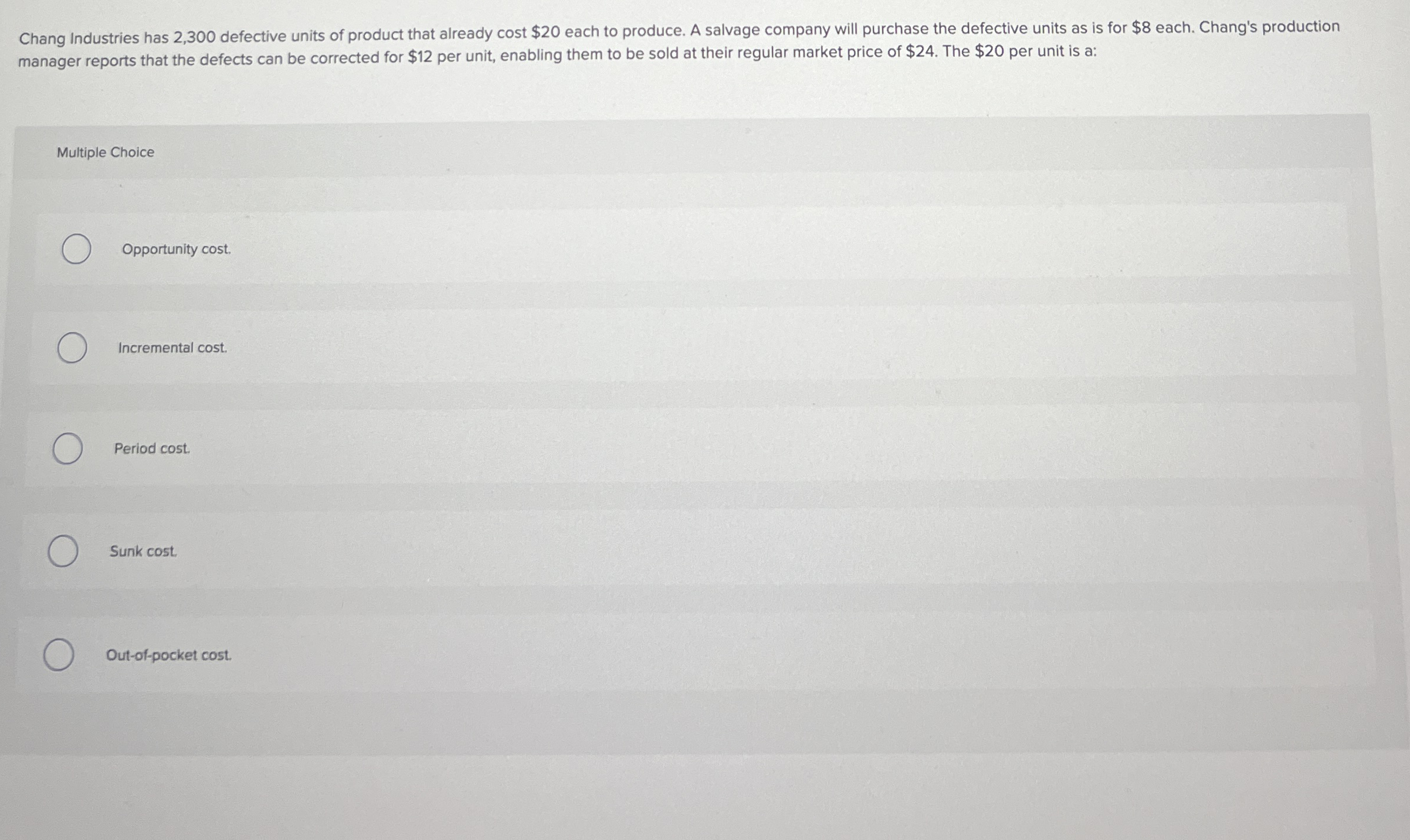 Solved Chang Industries has 2,300 ﻿defective units of | Chegg.com