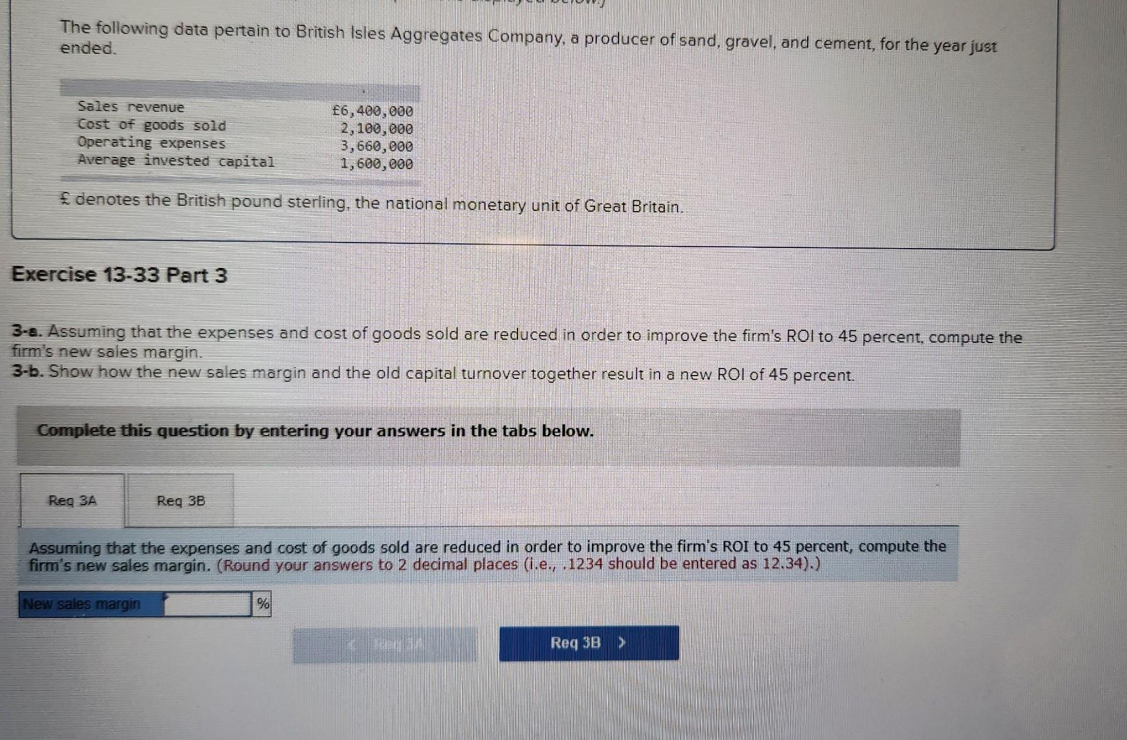 Solved Required information Exercise 13-33 Improving ROI (LO | Chegg.com