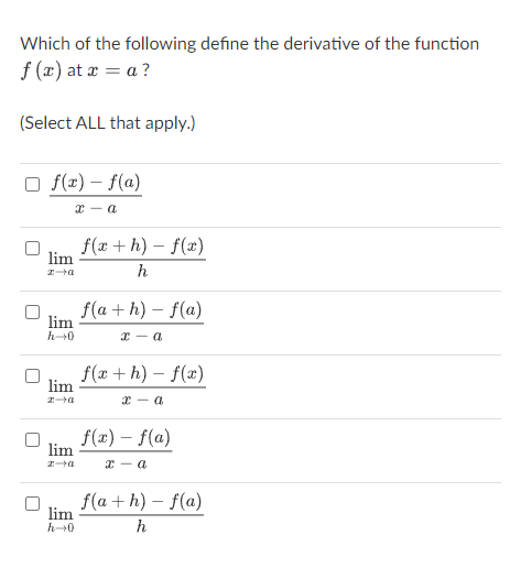 Solved Which of the following define the derivative of the | Chegg.com