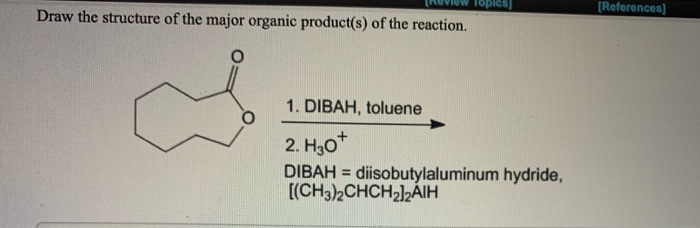 Solved IRUVIUW Topics Draw the structure of the major | Chegg.com