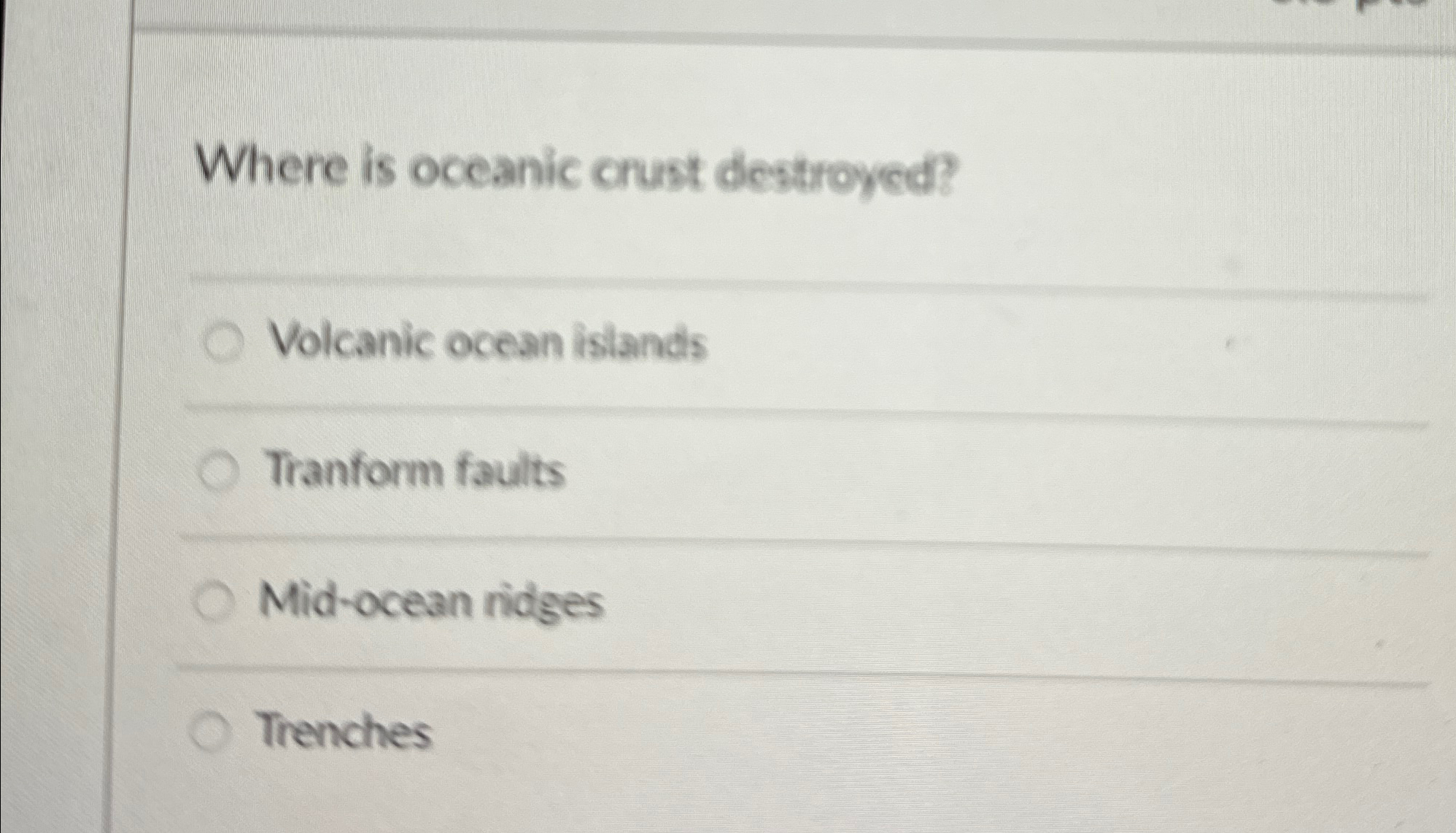 Solved Where is oceanic crust destroyed?Volcanic ocean | Chegg.com