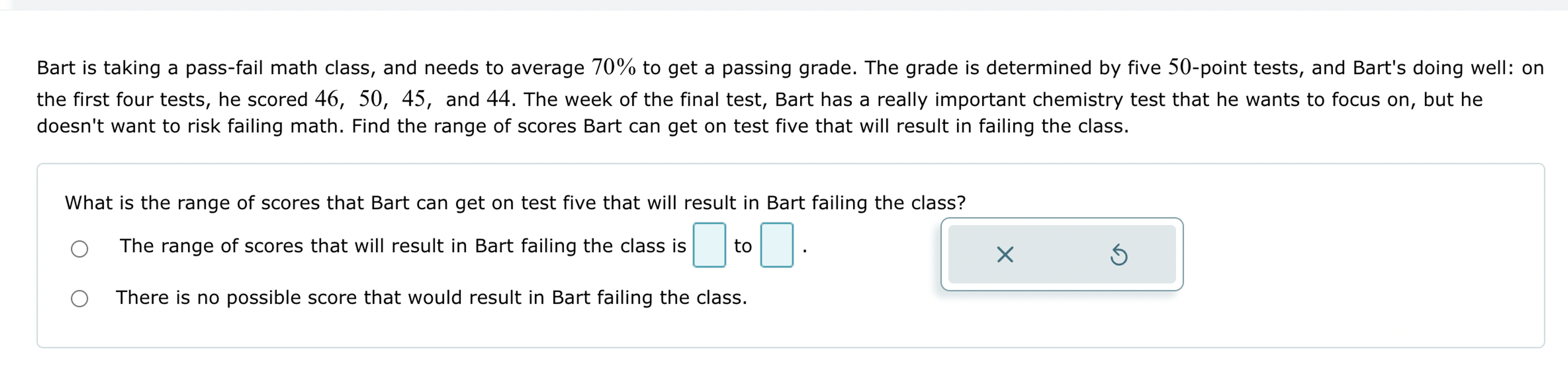 Solved Bart is taking a pass-fail math class, and needs to | Chegg.com
