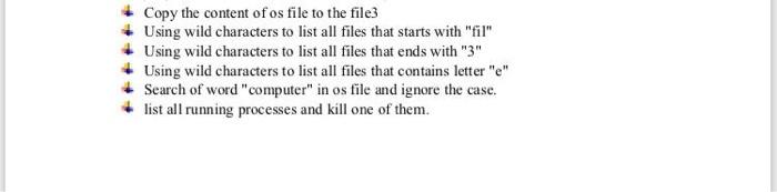 Solved Copy the content of os file to the file3 + Using wild | Chegg.com