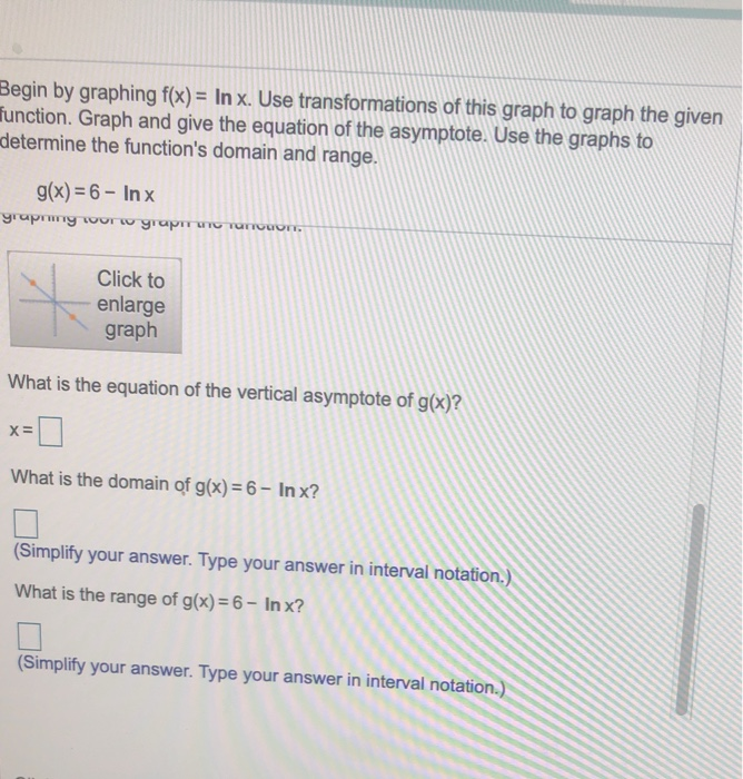 Solved 12- Begin by graphing f(x) = In x. Use | Chegg.com
