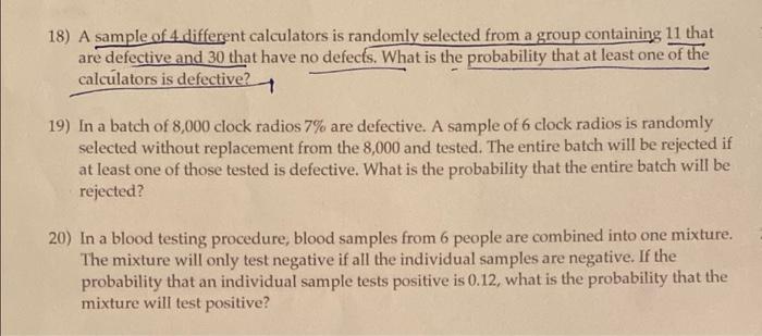 Solved 18) A sample of 4.different calculators is randomly | Chegg.com