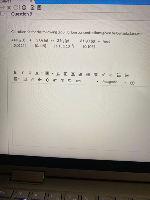 Solved Canvas → XCIO D Question 9 Calculate Ke for the | Chegg.com Solved Canvas → XCIO D Question 9 Calculate Ke for the | Chegg.com