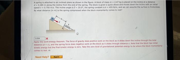 Solved A spring is attached to an inclined plane as shown in | Chegg.com