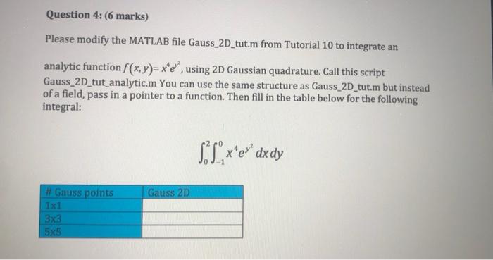Question 4: (6 marks) Please modify the MATLAB file | Chegg.com
