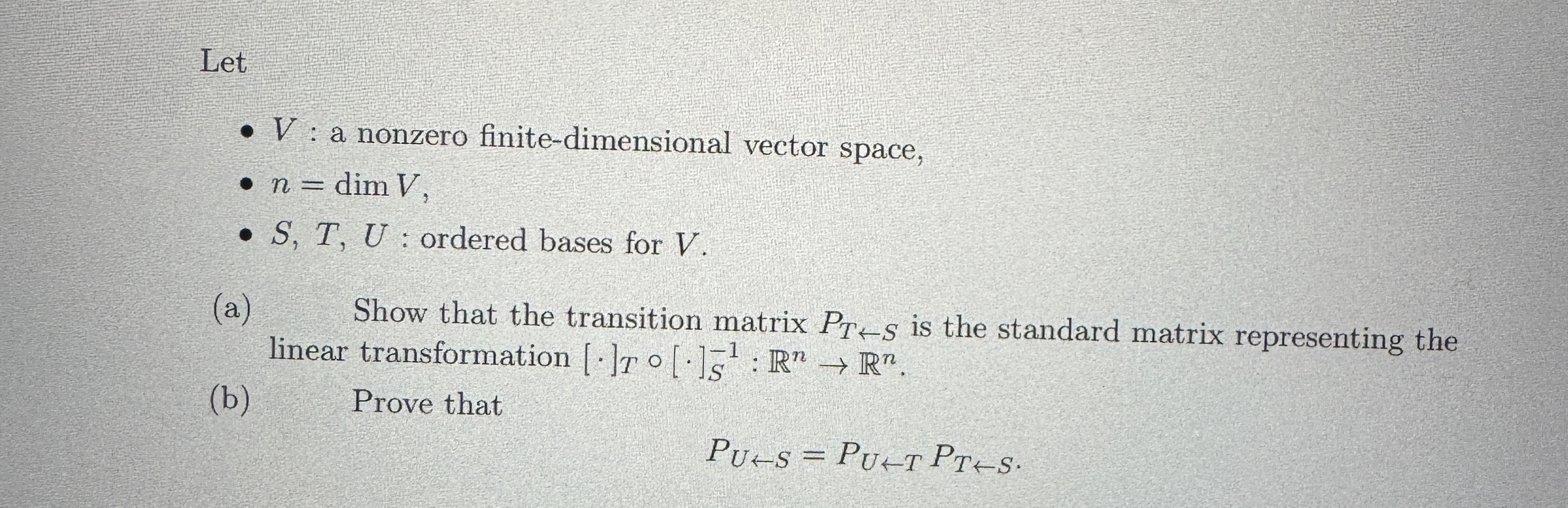 Solved LetV ﻿: a nonzero finite-dimensional vector | Chegg.com