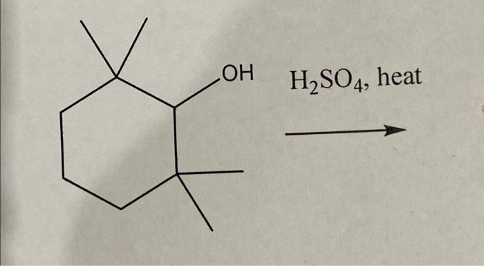 Solved ОН H2SO4, heat | Chegg.com