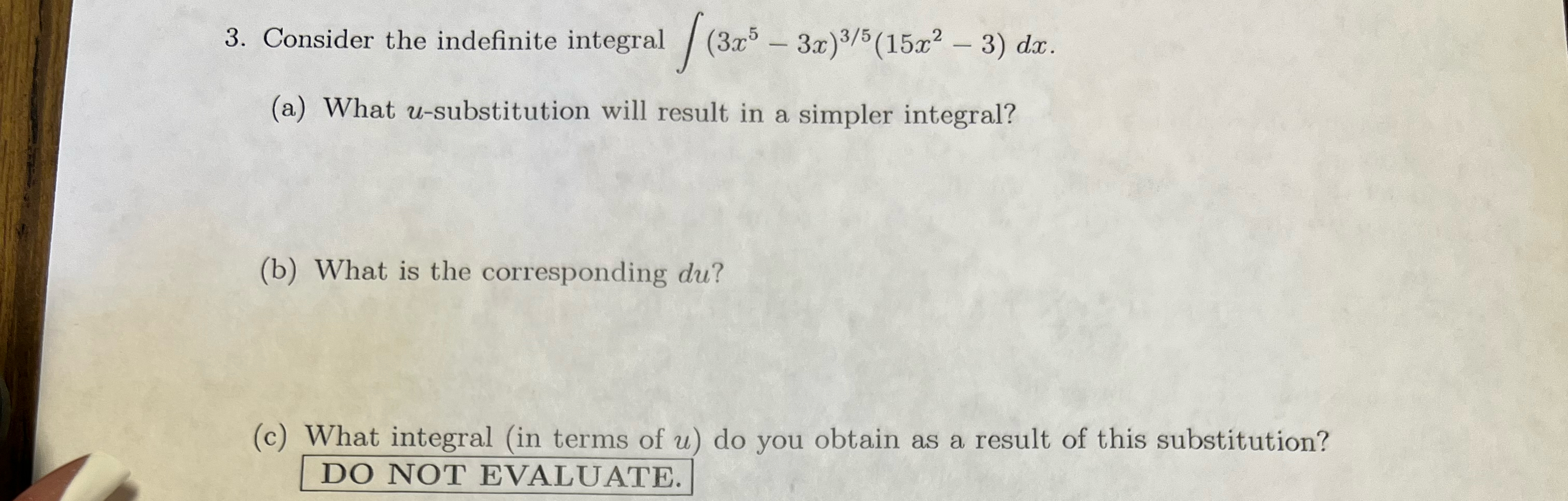 Solved Consider the indefinite integral | Chegg.com