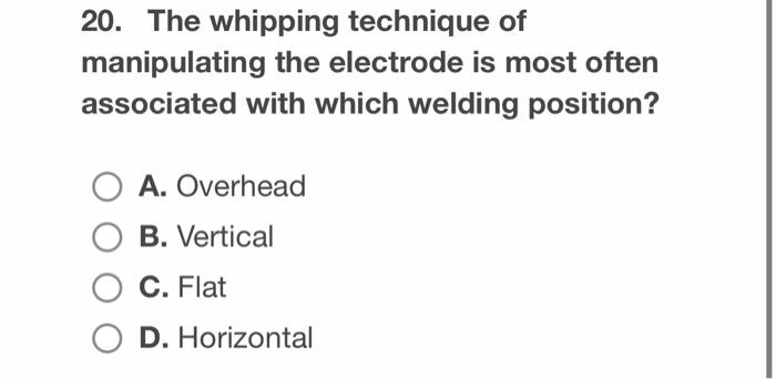 Solved The whipping technique ofmanipulating the electrode | Chegg.com
