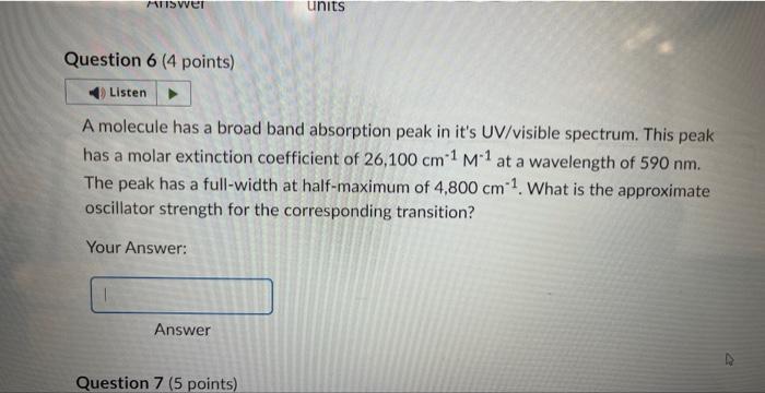 Solved A molecule has a broad band absorption peak in it's | Chegg.com