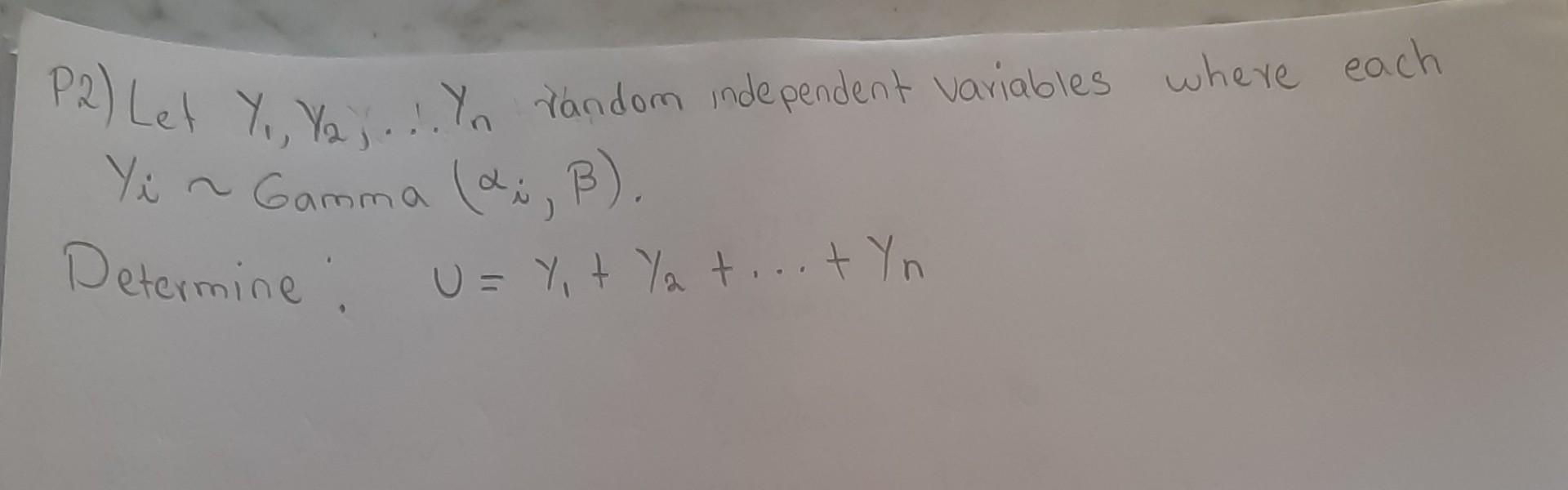 Solved Let y1, y2, ..., yn be a random independent variables | Chegg.com