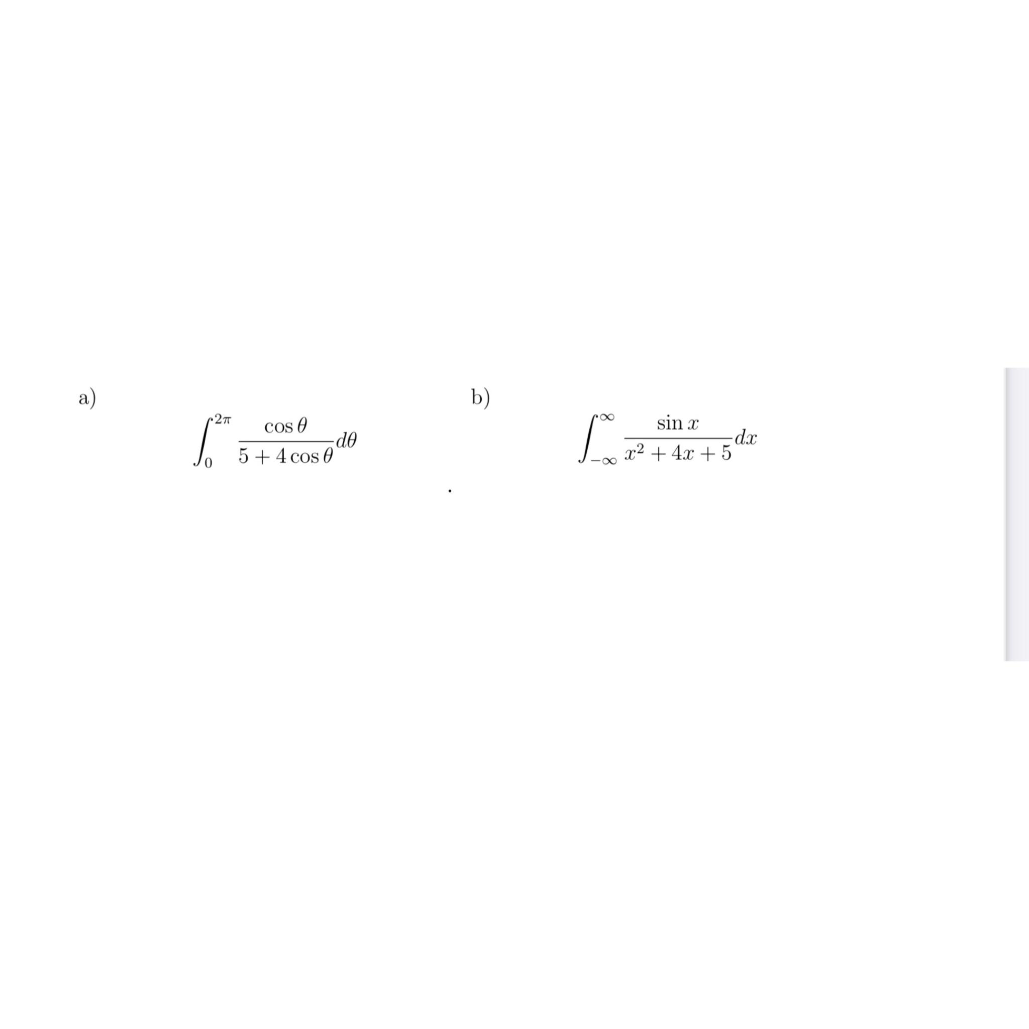 Solved Can you calculate these complex integrals with | Chegg.com