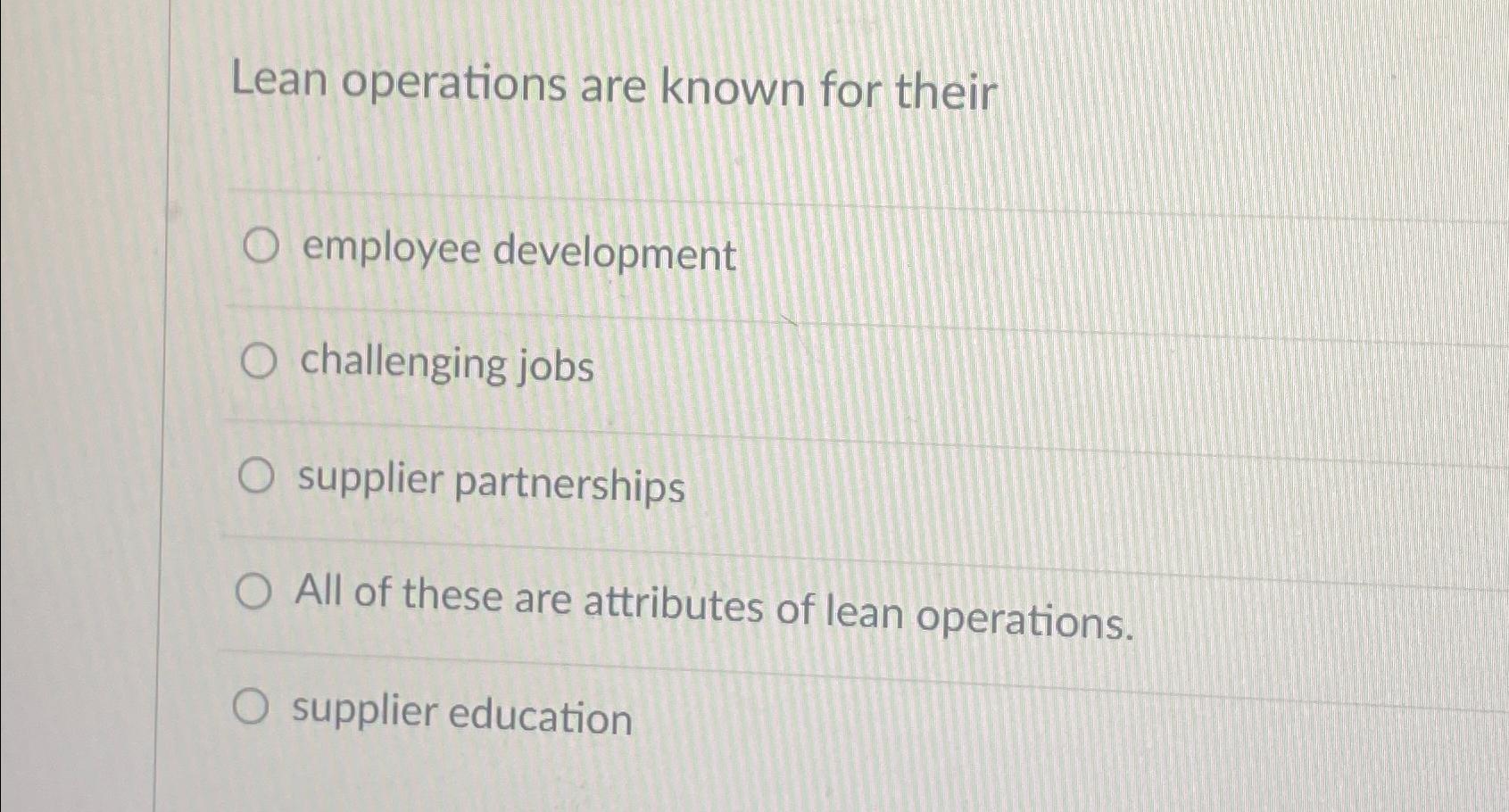 Solved Lean operations are known for theiremployee | Chegg.com