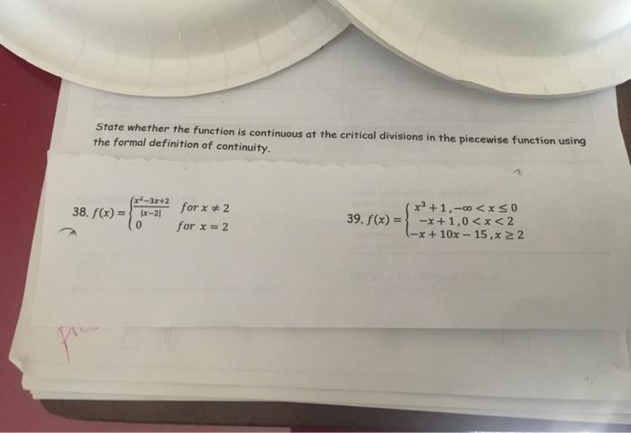 Solved State whether the function is continuous at the | Chegg.com