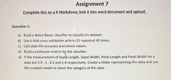 Complete this as a R Markdown, knit it into word | Chegg.com